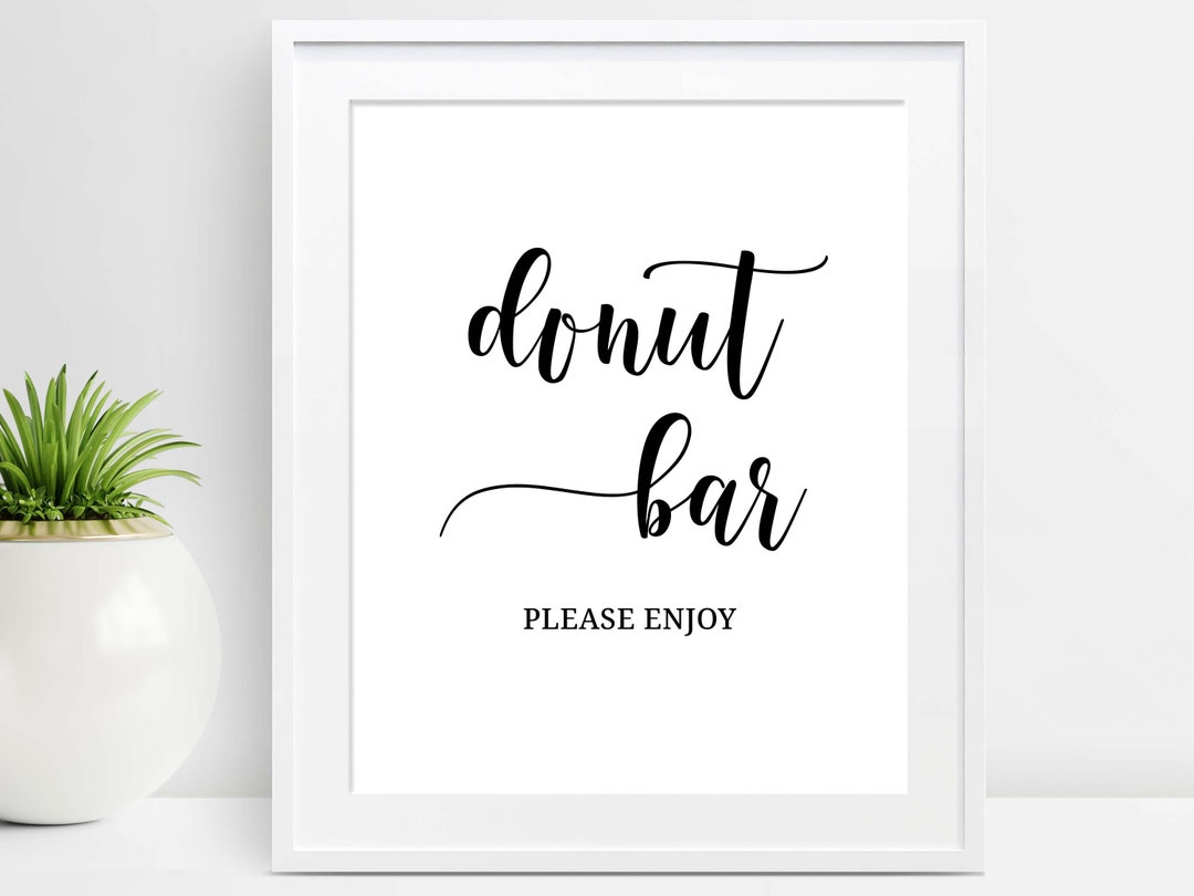 Donut Bar Sign, Donut Sign, Wedding Dessert Signage, Sweets Table Sign ...