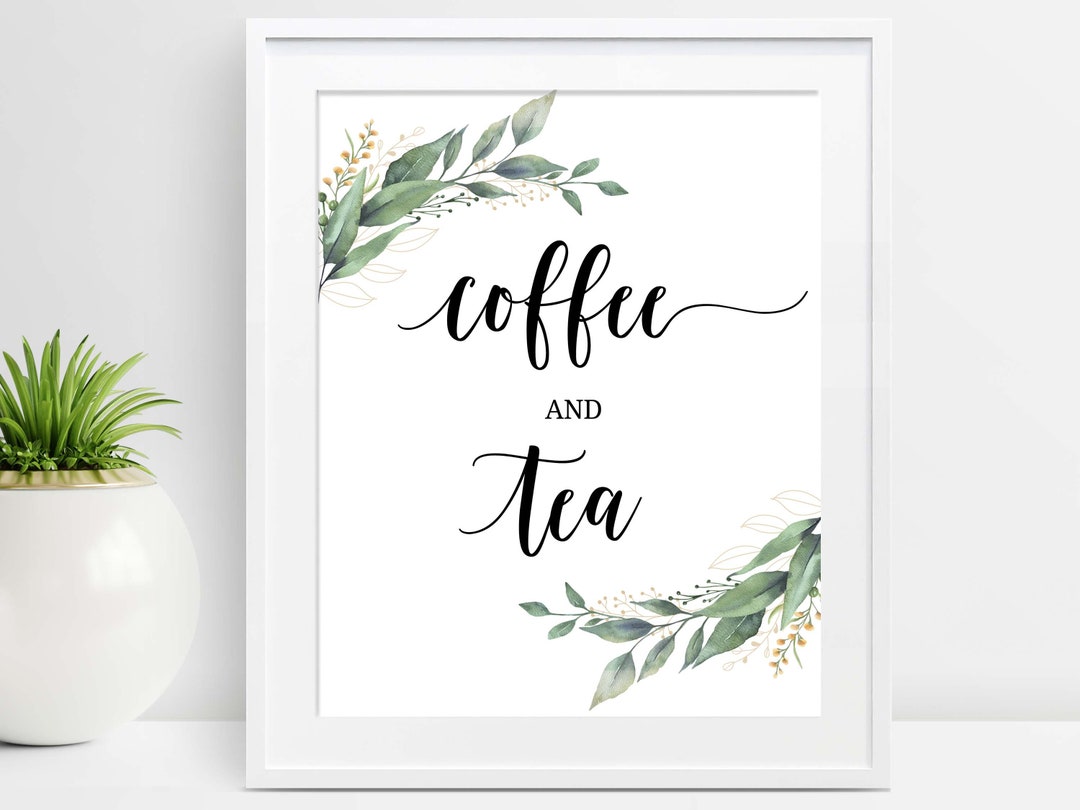 Coffee Tea Sign Printable, Greenery Tea Coffee Bar Signs, Wedding Bar ...