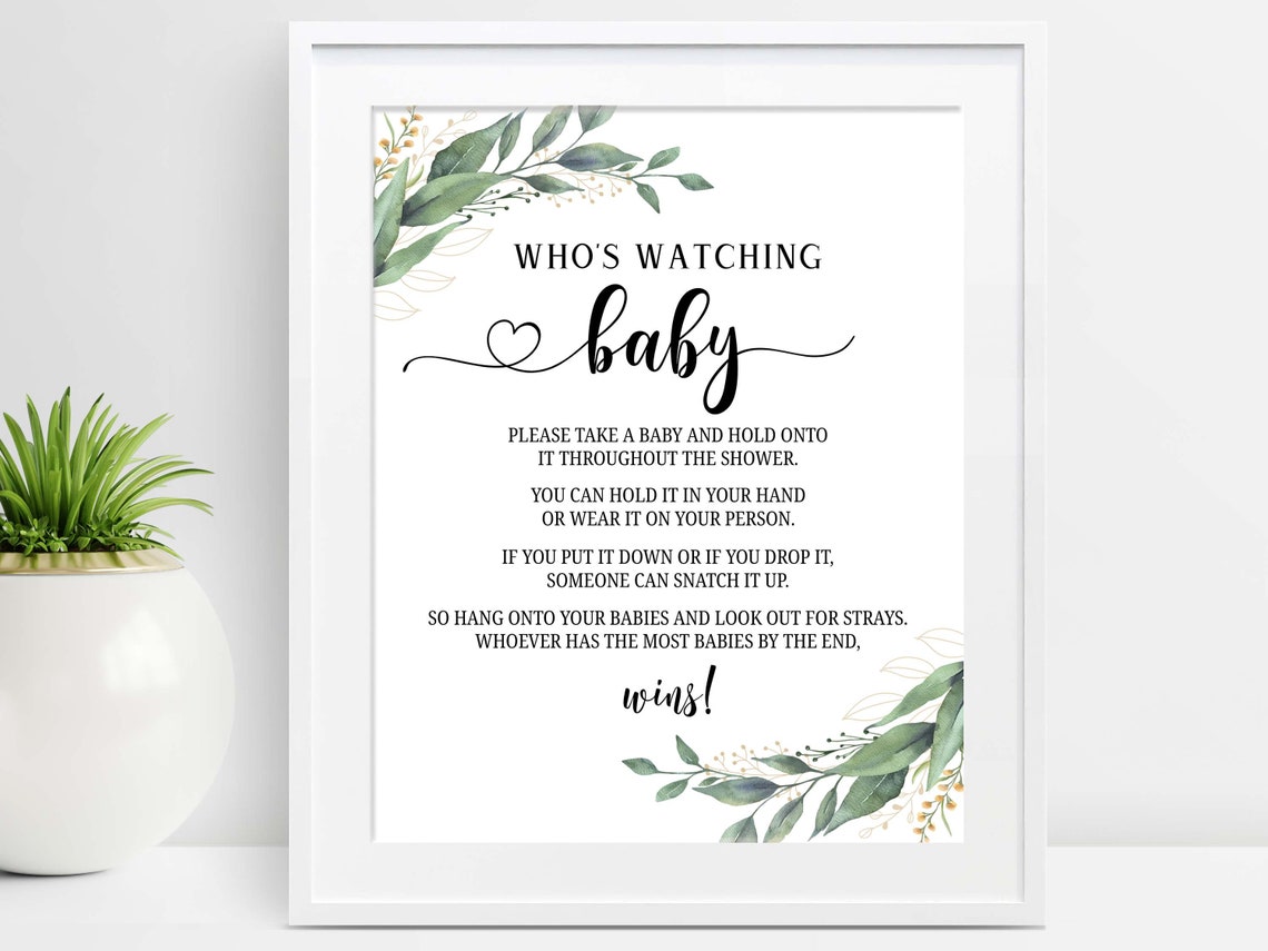 Who's Watching Baby Game Sign, Who is Watching Baby Sign Printable ...