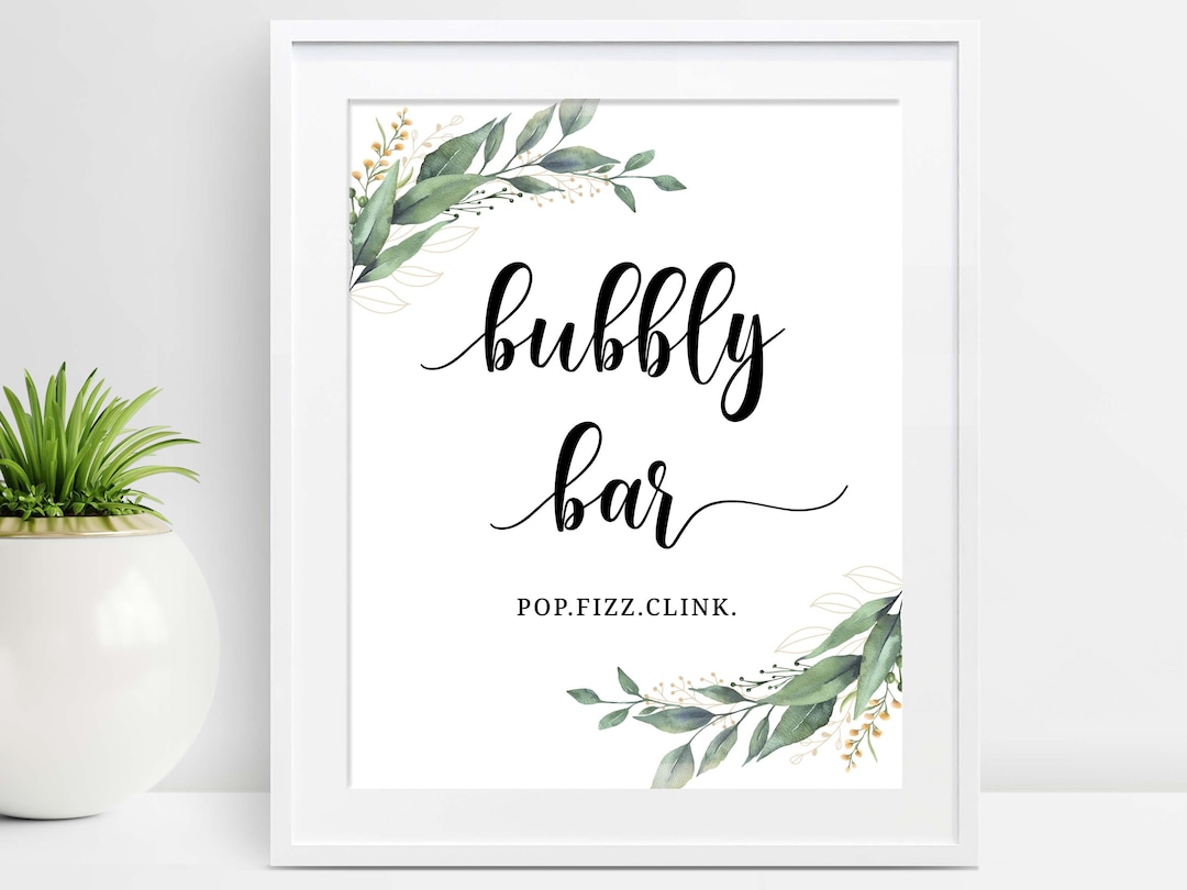 Bubbly Bar Pop Fizz Clink Sign, Bubbly Bar Table Sign, Bridal Shower ...