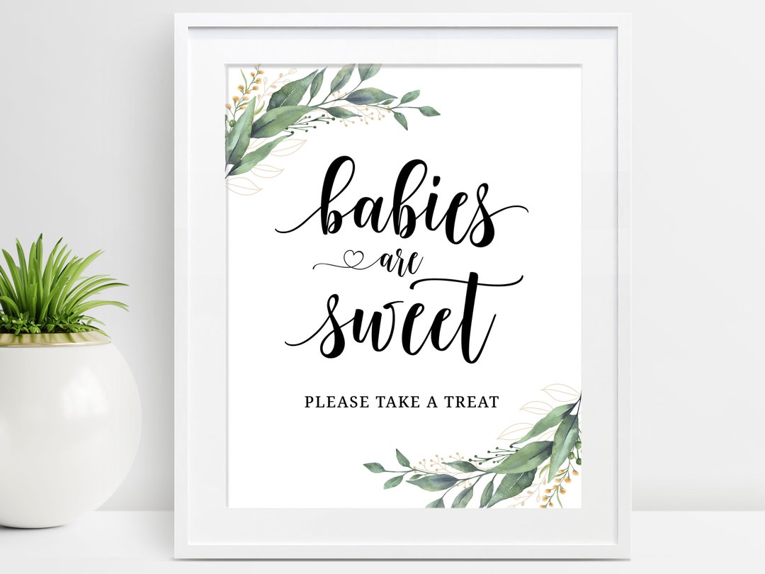 Babies Are Sweet Sign, Baby Shower Favor Sign, Take A Treat Sign ...
