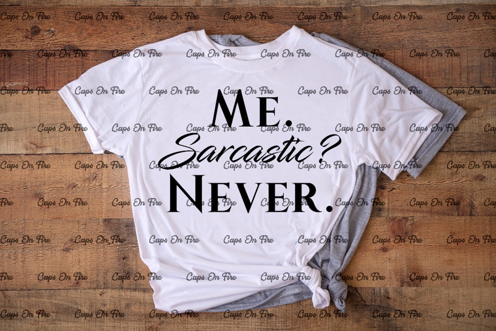 Me. Sarcastic Never. DIGITAL DOWNLOAD | Etsy
