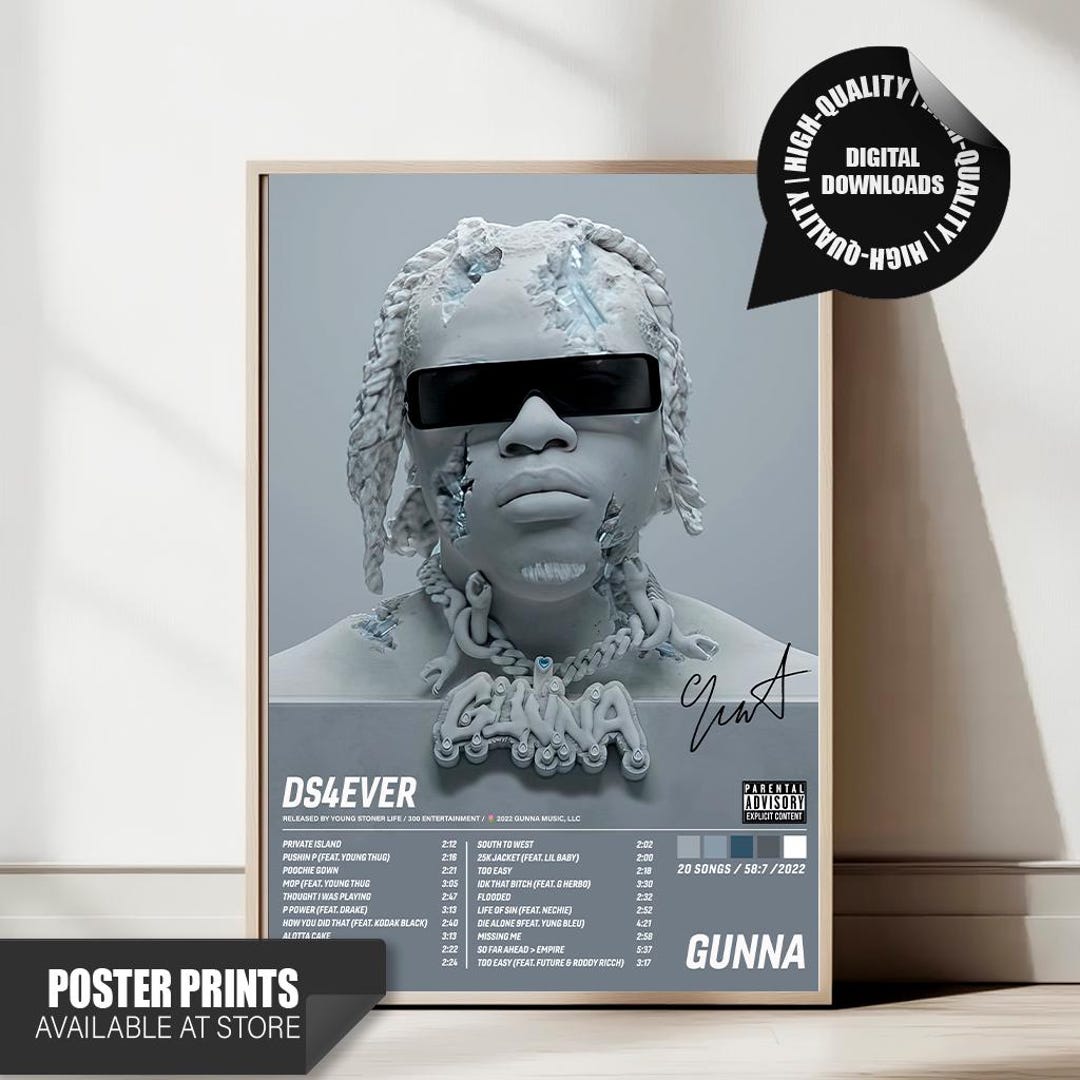 Gunna - DS4EVER Album Poster - Instant Download Digital Print - Etsy
