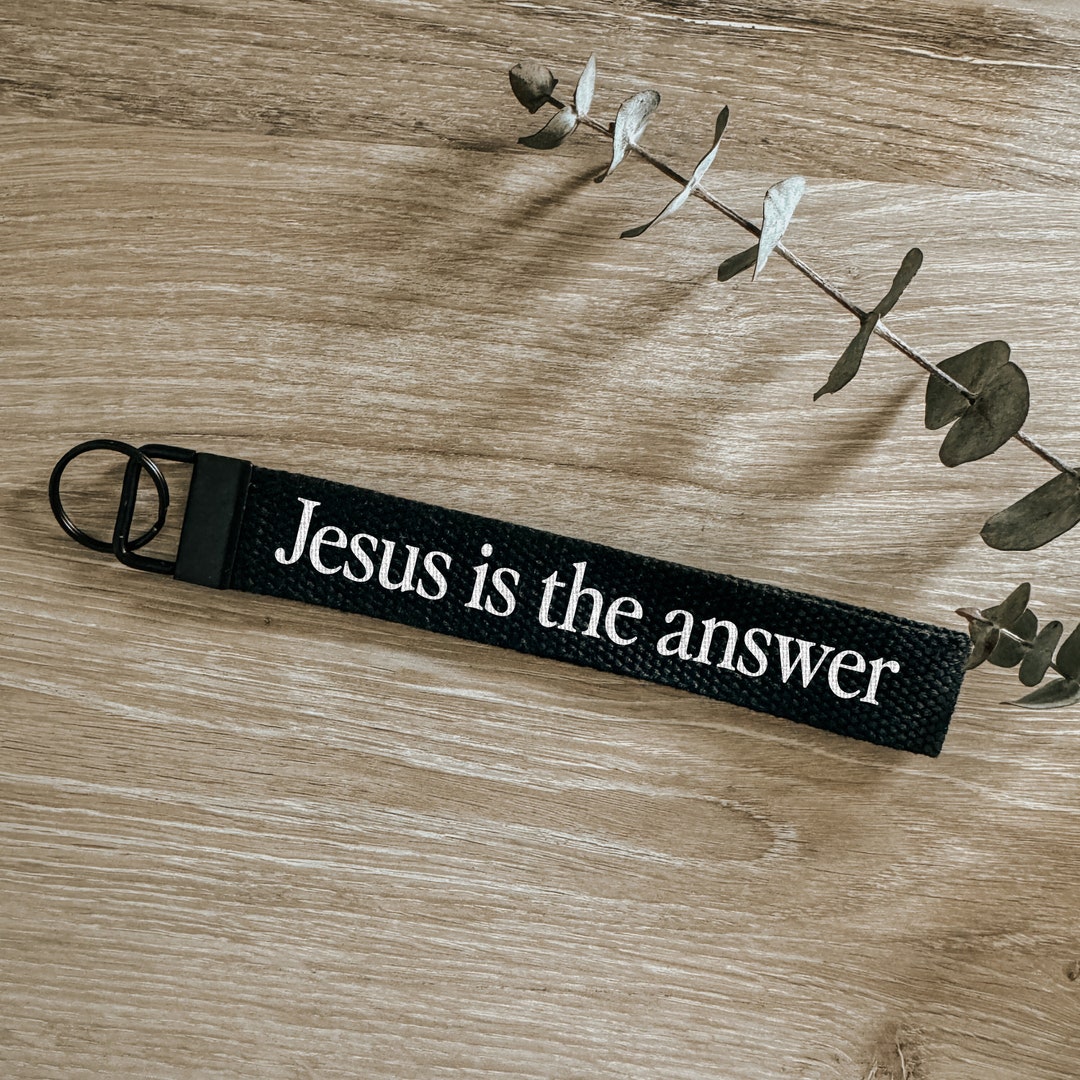 Jesus is the Answer Keychain Christian Keychain Bible Study Gift ...