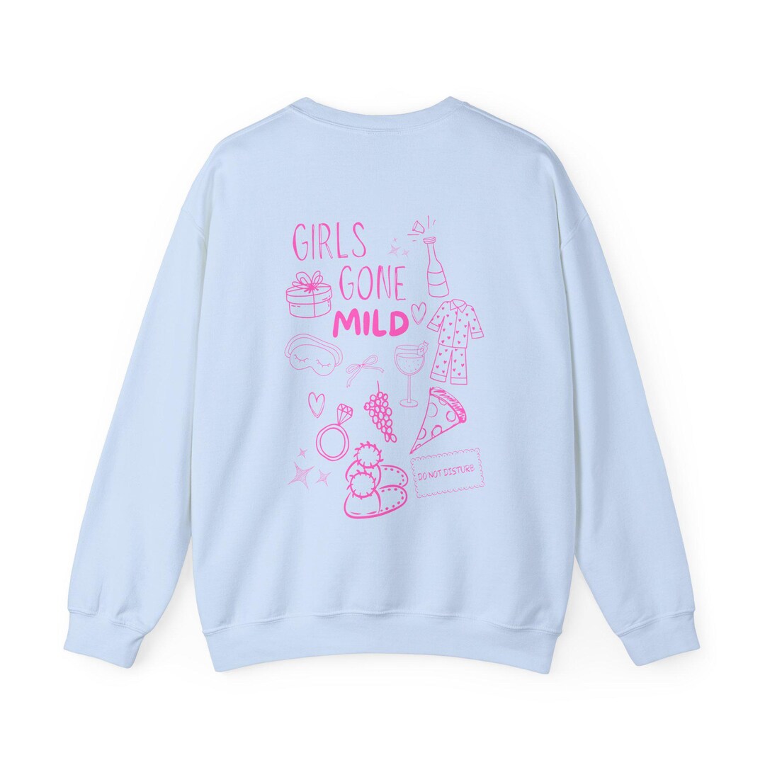Custom Girls Gone Mild Bachelorette Crewneck, Girls Night in Sweatshirt ...