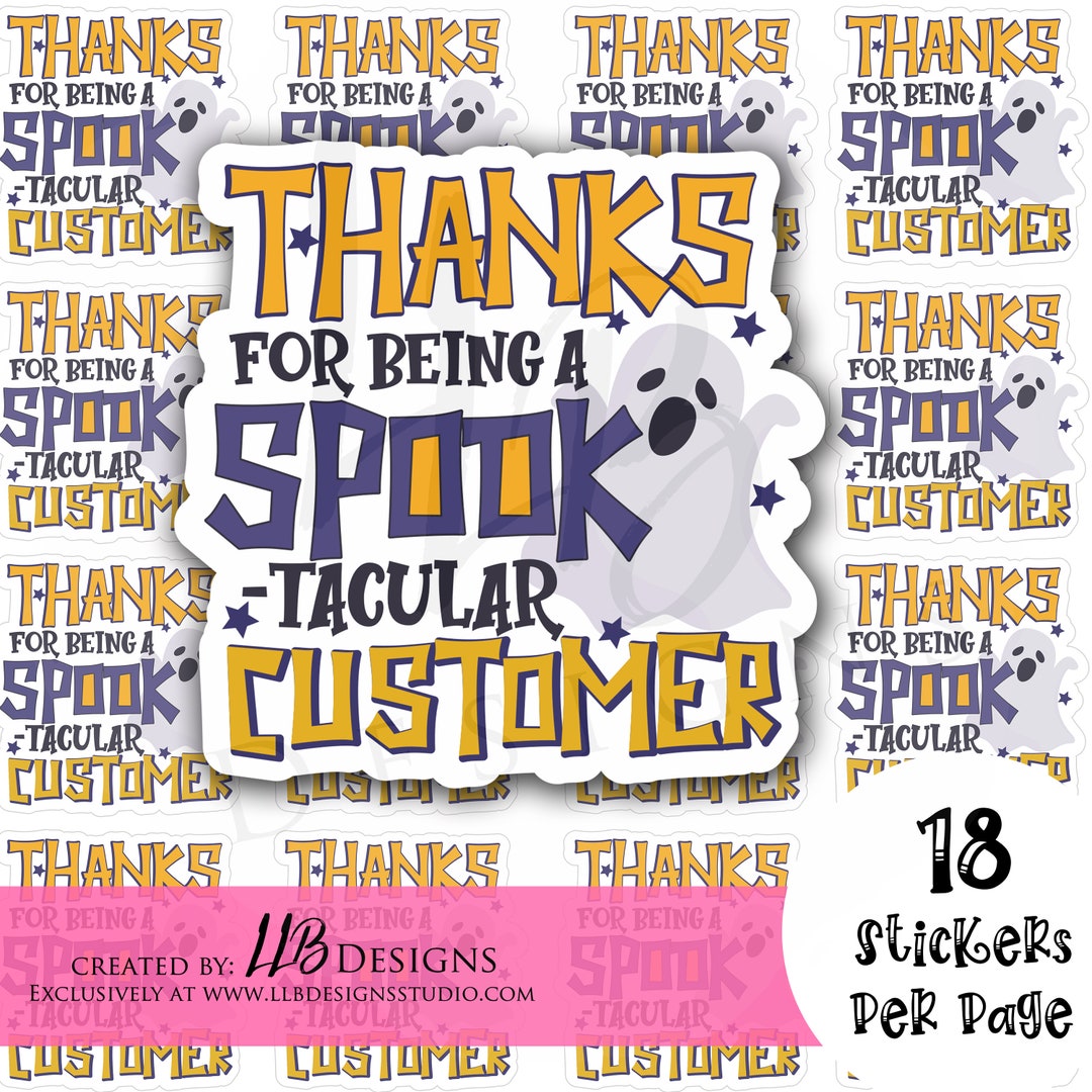 Spooktacular Customer, Thank You Sticker, Fall Sticker, Support Sticker ...