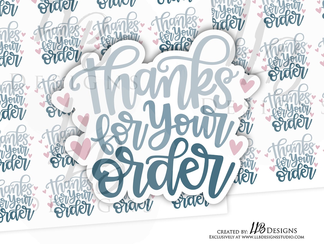 Thank You for Your Order | Packaging Stickers | Business Branding ...