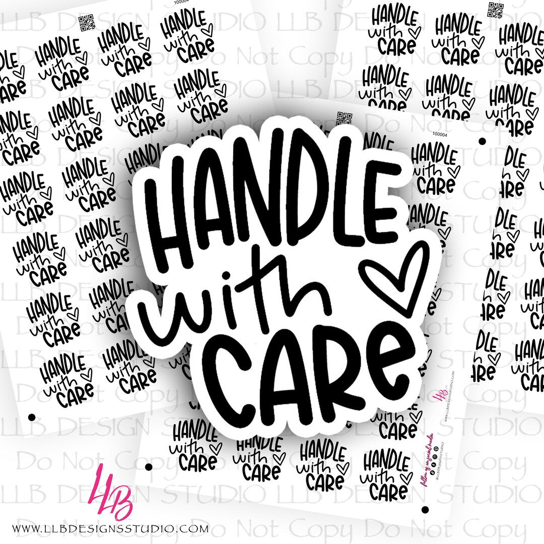 Handle With Care, Packaging Stickers, Business Branding, Small Shop ...
