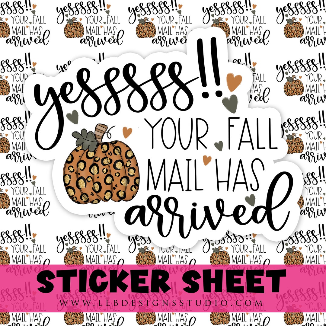 Yess Fall Mail Has Arrived, Thank You Sticker, Fall Sticker, Packaging ...