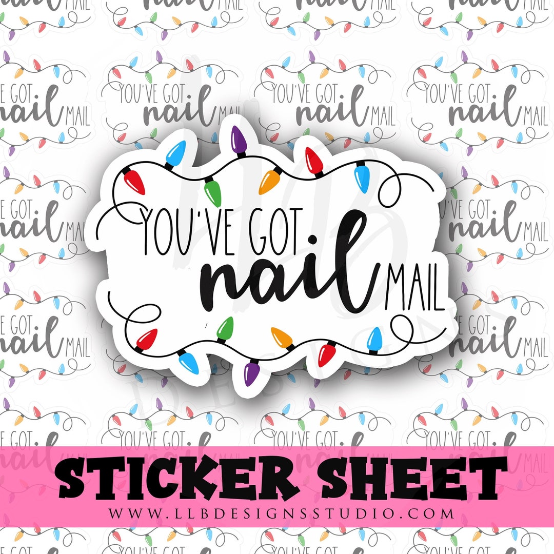 You've Got Nail Mail, Holiday Business Sticker, Packaging Stickers ...