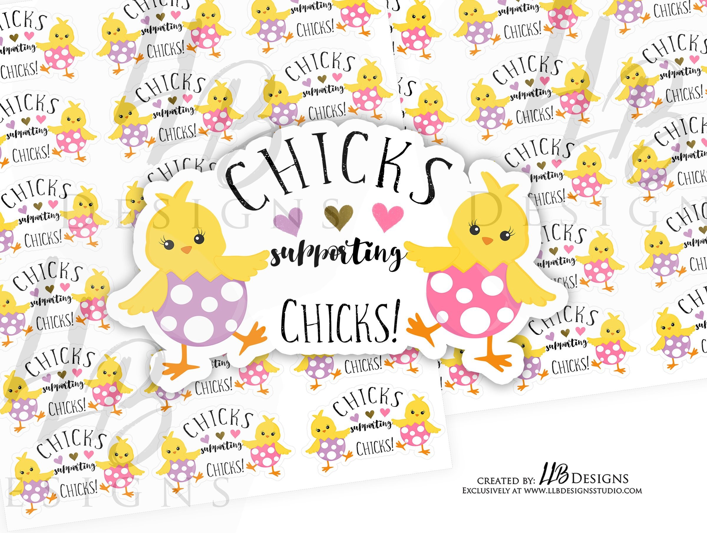 Chicks Supporting Chicks Packaging Stickers Business - Etsy