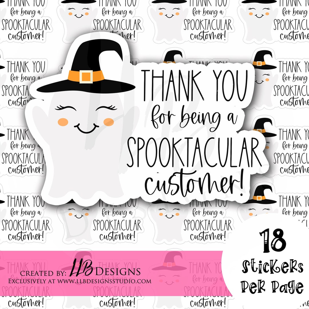 Spooktacular Customer, Thank You Sticker, Fall Sticker, Support Sticker ...