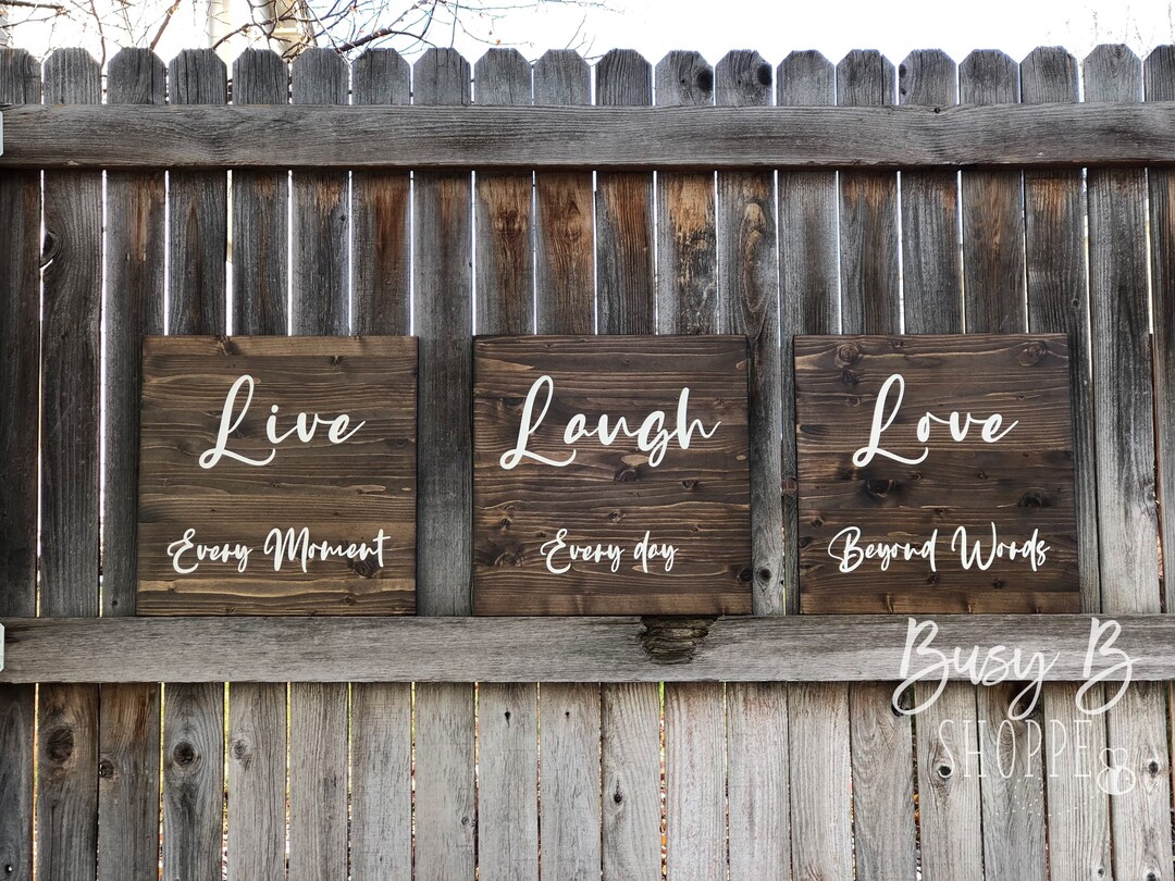 Live Laugh Love Wood Sign Set of 3 / Live Every Moment Laugh Everyday ...