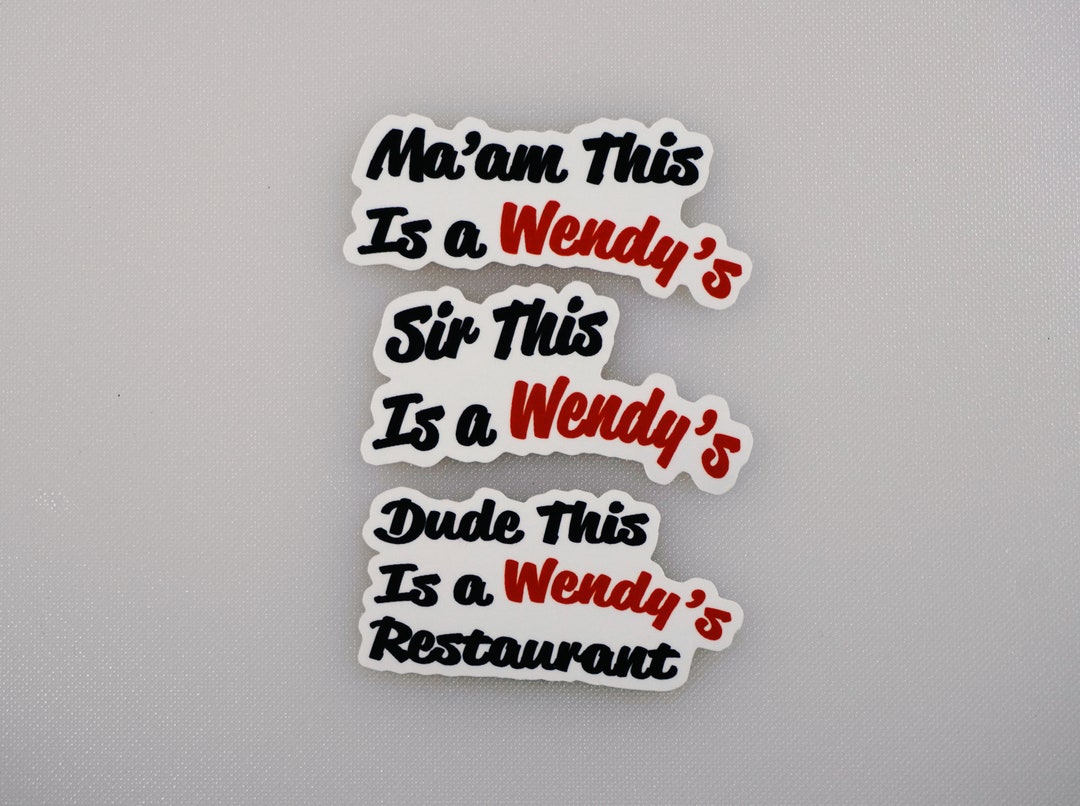 Wendy's Sticker, Meme Sticker, Funny Sticker, Sassy Sticker - Etsy