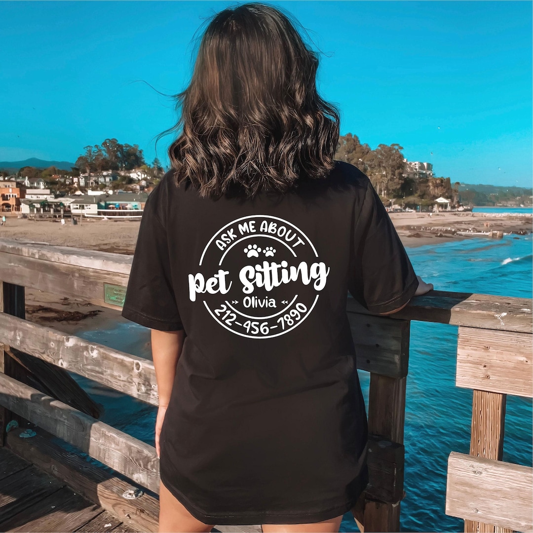 Personalized Pet Sitter Shirt - Custom Pet Sitting Tee - Dog Walking ...