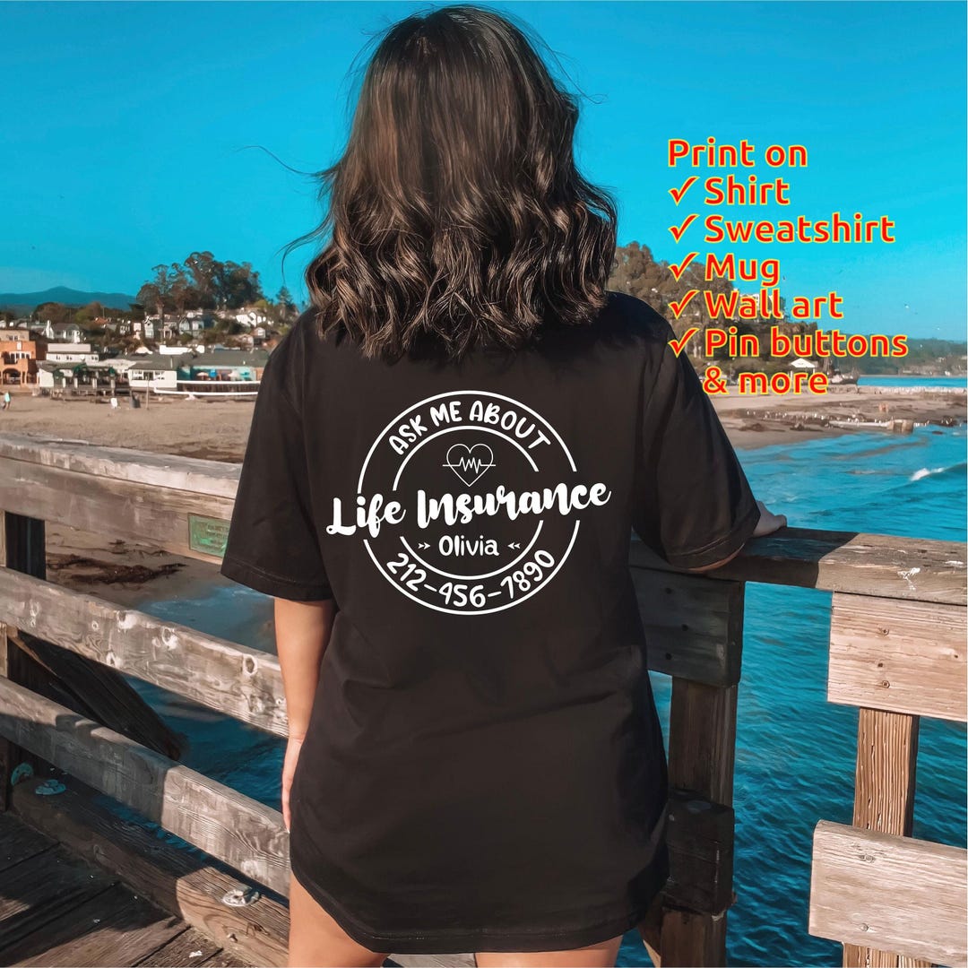 Personalized Ask Me About Life Insurance Shirt - Custom Insurance Agent ...