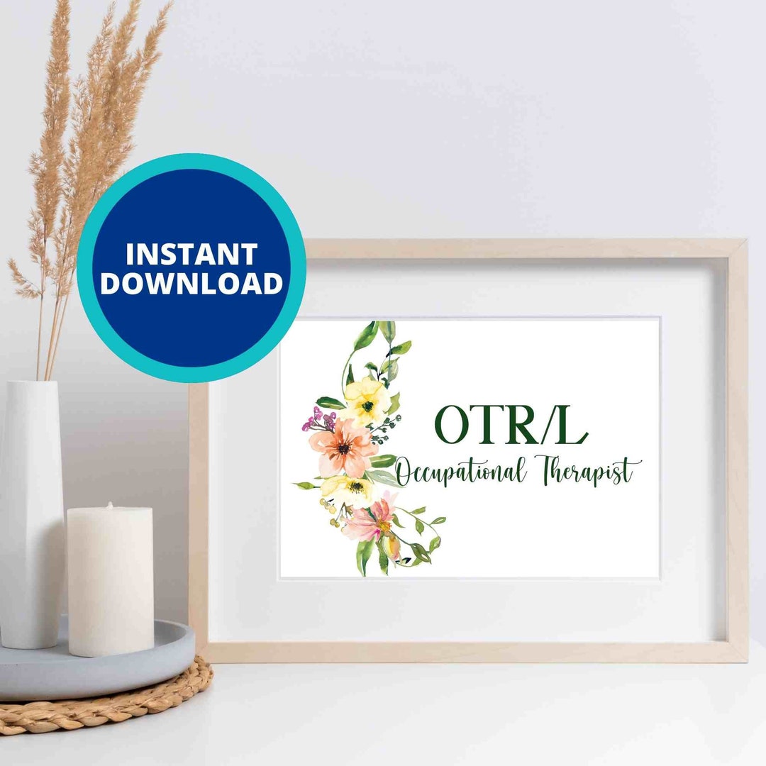 Occupational Therapy Printable for Therapy Office Decor, Floral OT Wall ...