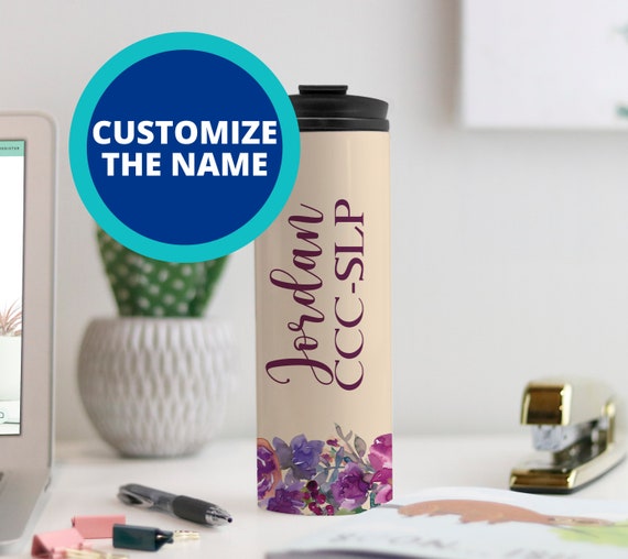 Personalized CCC-SLP Speech Therapy Tumbler Customized Cup | Etsy