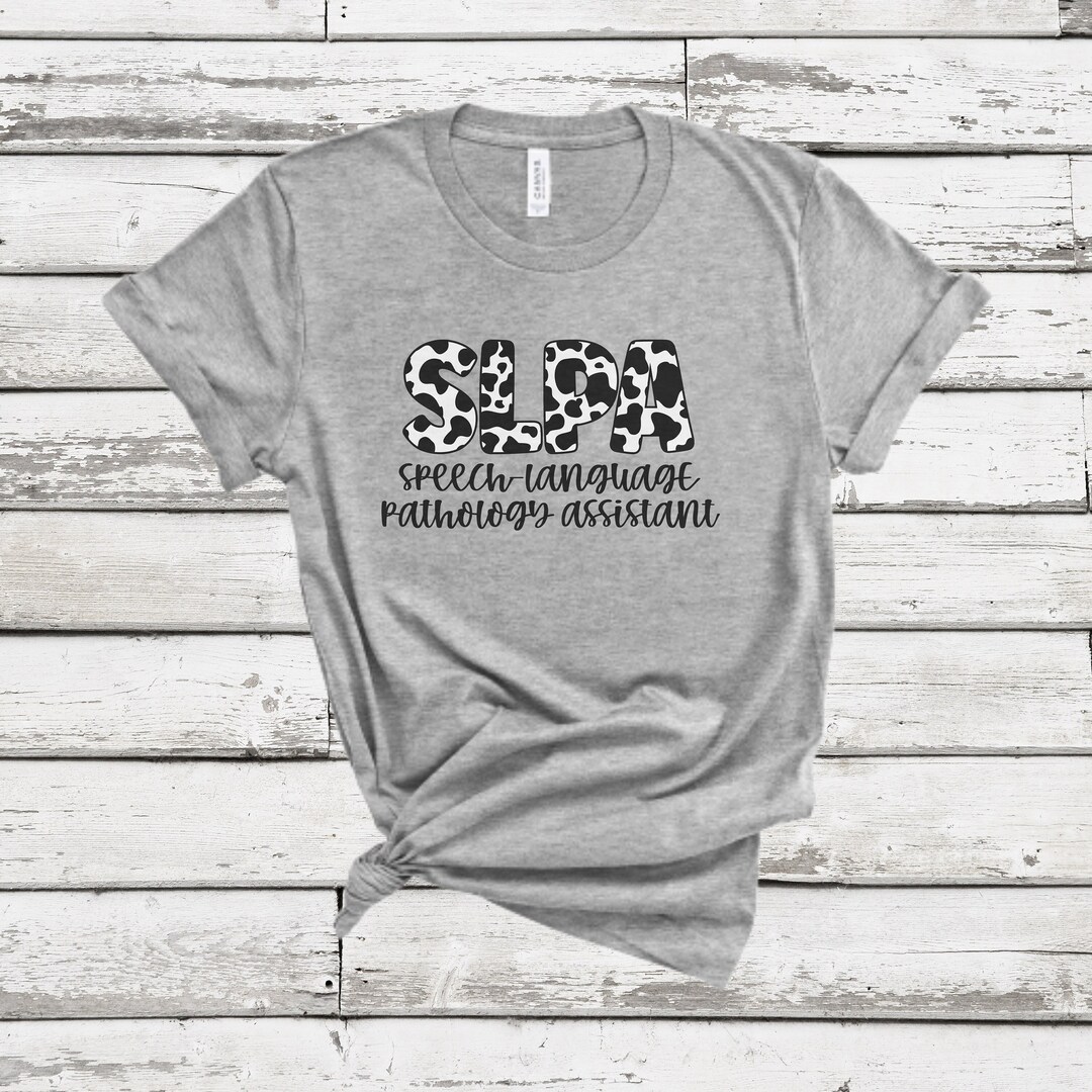 Speech Therapy Shirt for SLPA, Graduation Gift, SLP Gift for Speech ...
