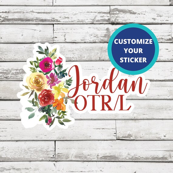 Personalized OT Sticker Floral OTR/L Occupational | Etsy