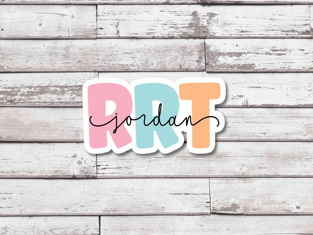 Personalized RRT Sticker, Custom Respiratory Therapy Gift, Customized ...