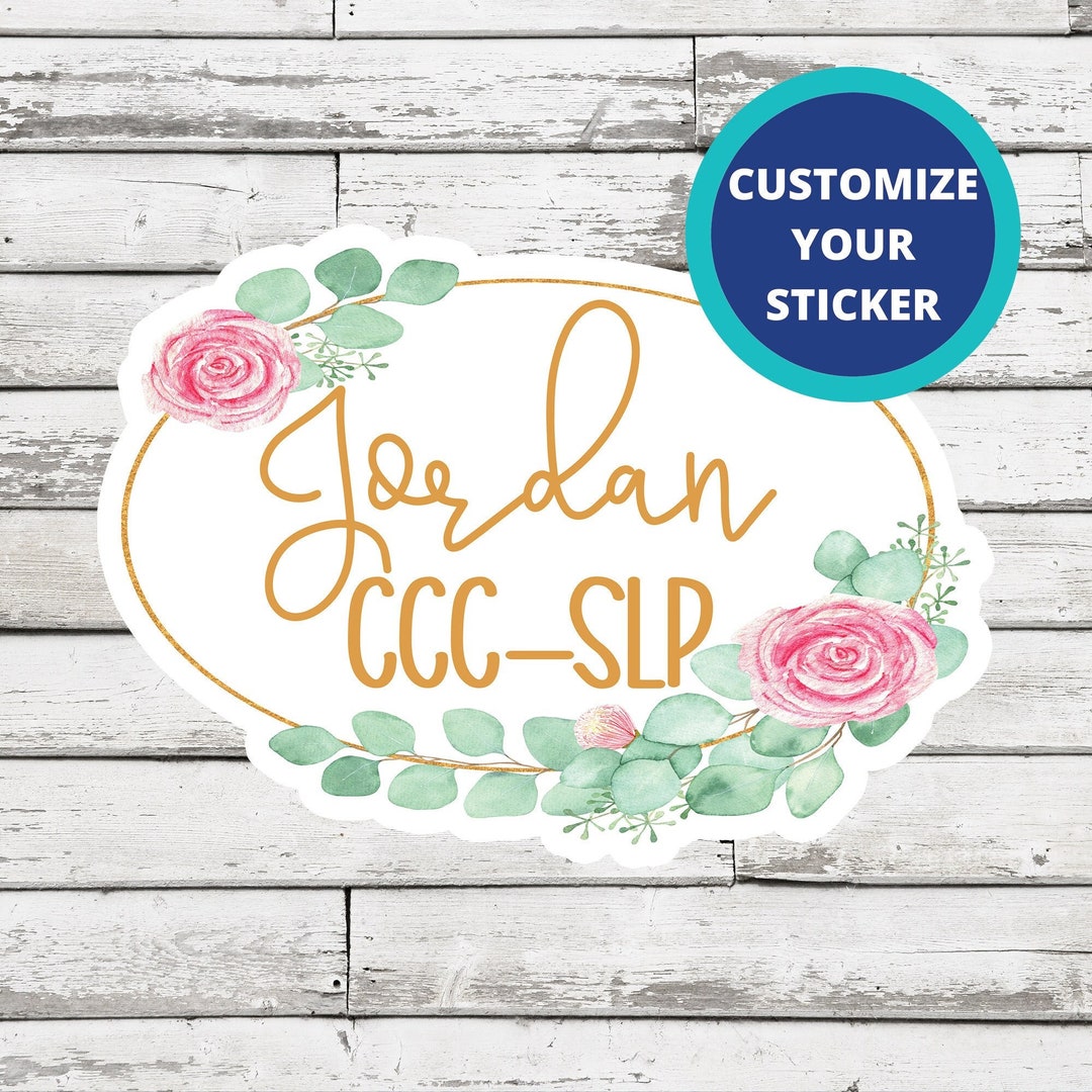 Personalized SLP Sticker Floral CCC-SLP Speech Language Pathologist ...