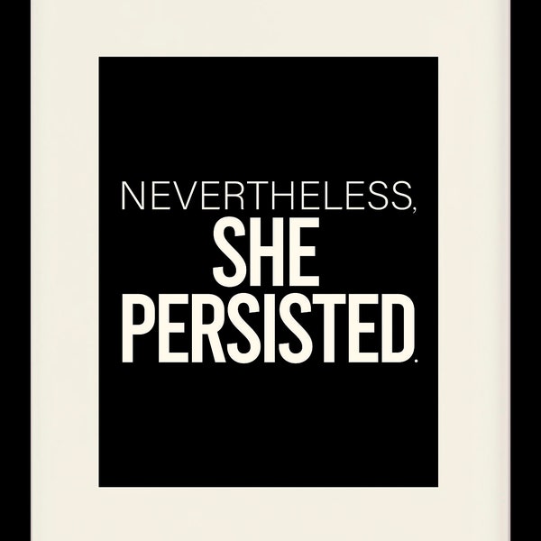 She Persisted Print - Etsy