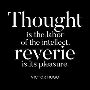 Thought is the Labor of Intellect Quote / Victor Hugo, Literary Poster ...