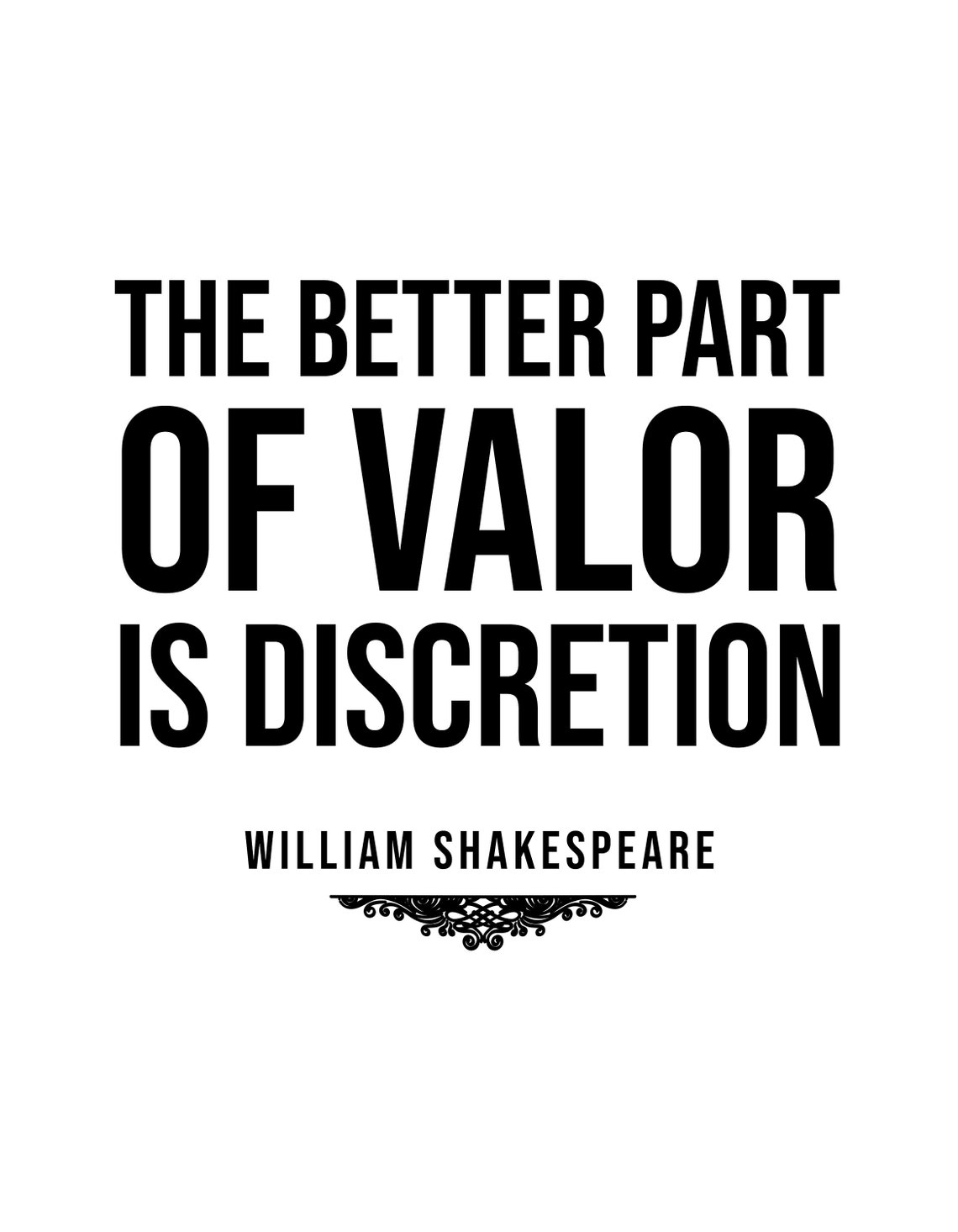 The Better Part of Valor Quote - William Shakespeare, Literary Poster ...