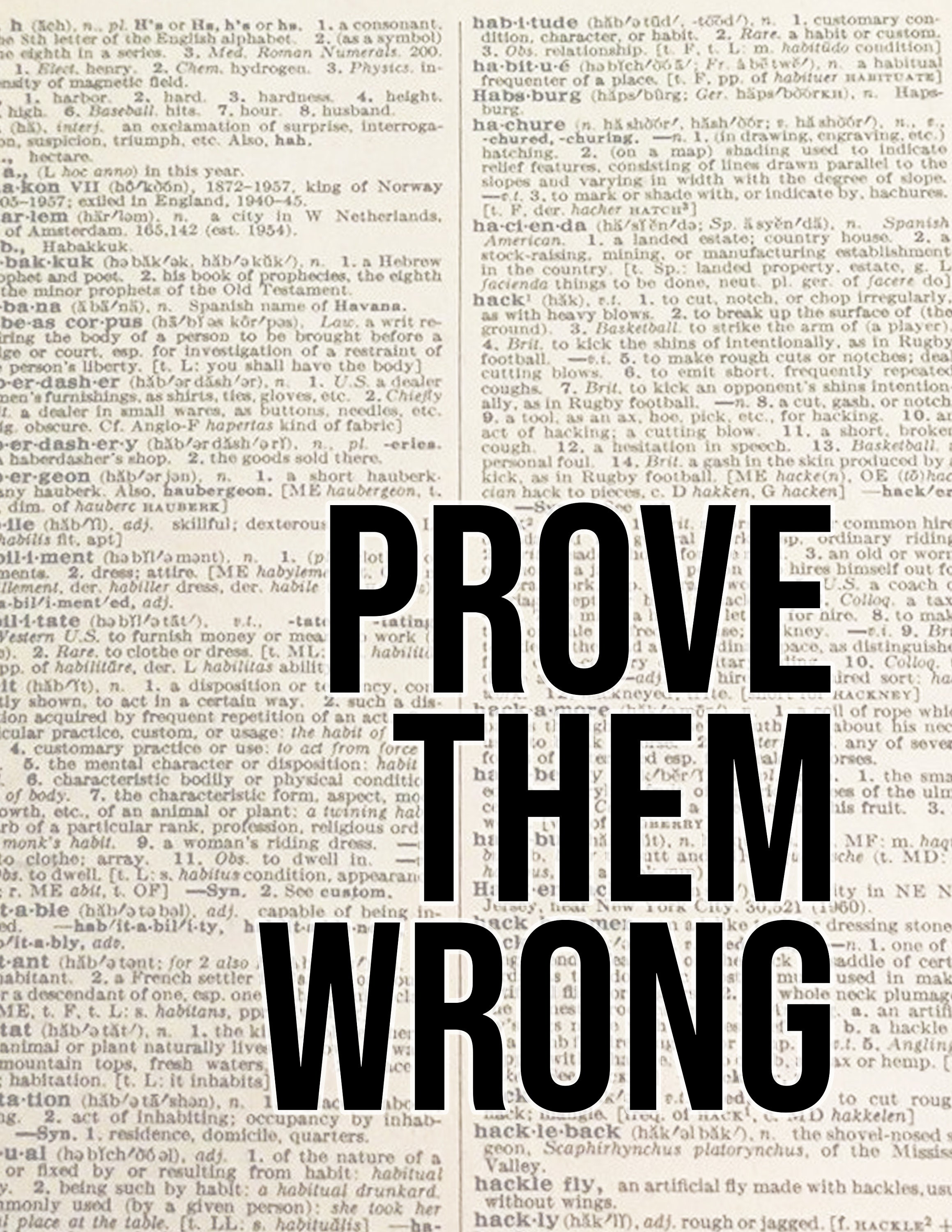 Prove Them Wrong - Empowerment Poster / Inspirational Quote / Art Print ...