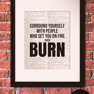 Burn - Inspirational Quote / Motivational Poster / Art Print - Etsy