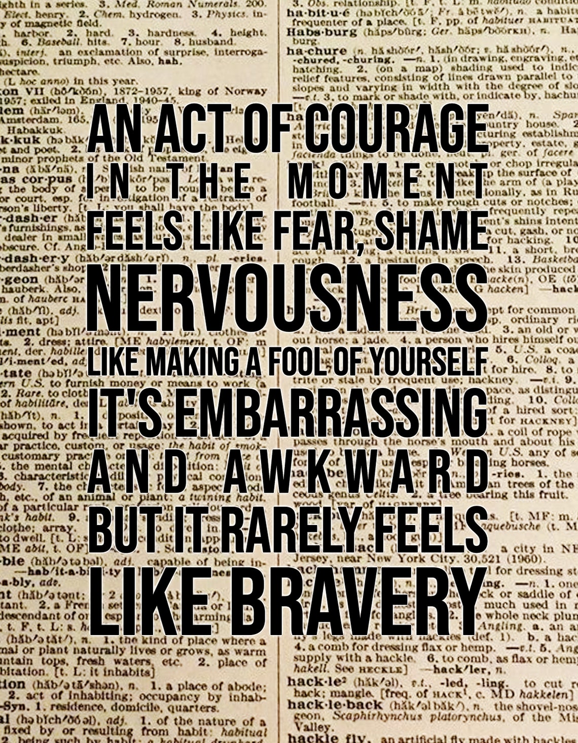 An Act of Courage - Empowerment Poster / Inspirational Quote / Art ...
