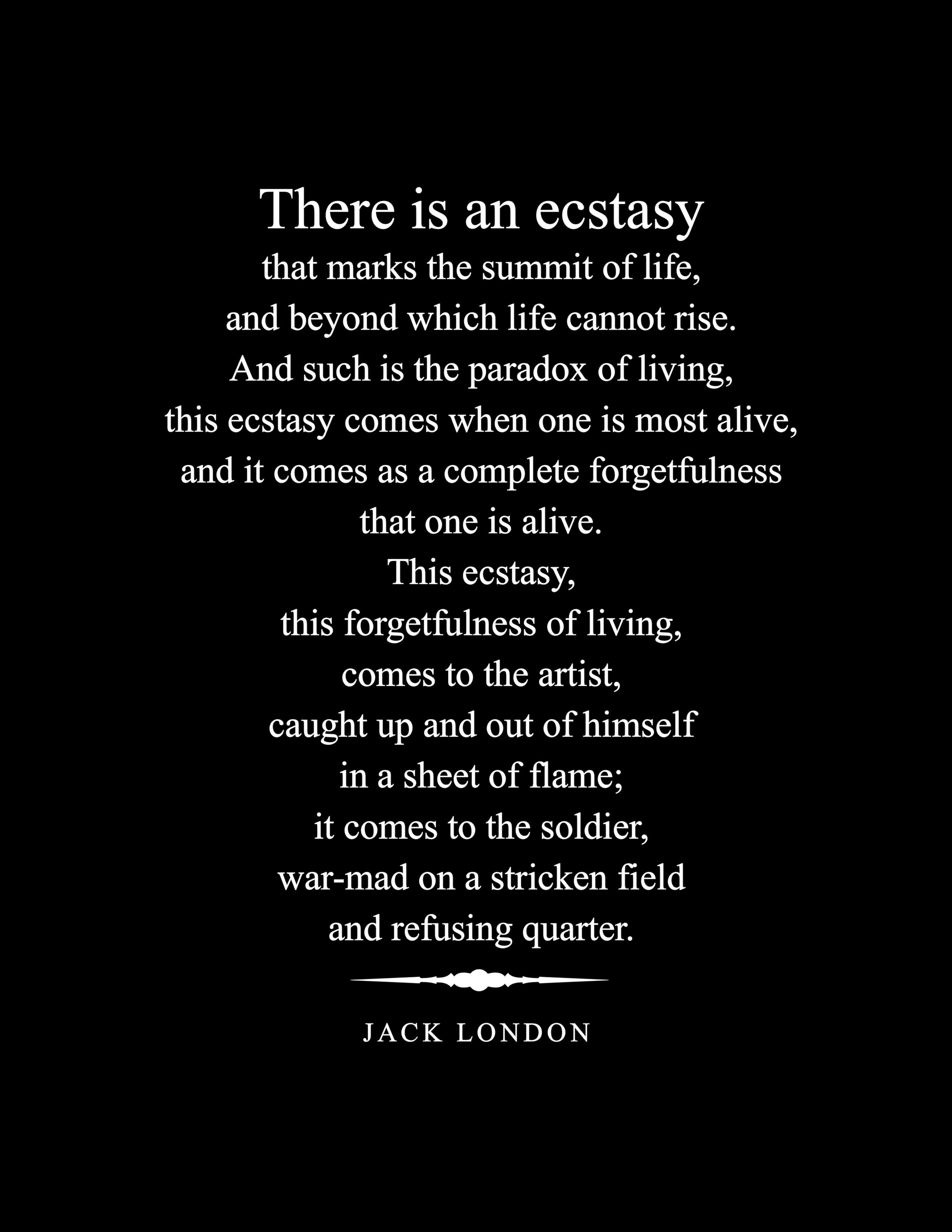 There Is An Ecstasy Quote Jack London literary poster / | Etsy