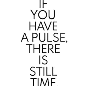 There is Still Time, Quote - Dictionary Art / Inspirational Quote ...