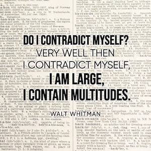 I Contain Multitudes Quote - Walt Whitman, Literary Poster / Literary ...