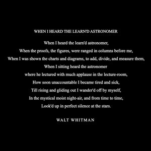 When I Heard the Learn'd Astronomer, Quote - Walt Whitman, Literary ...