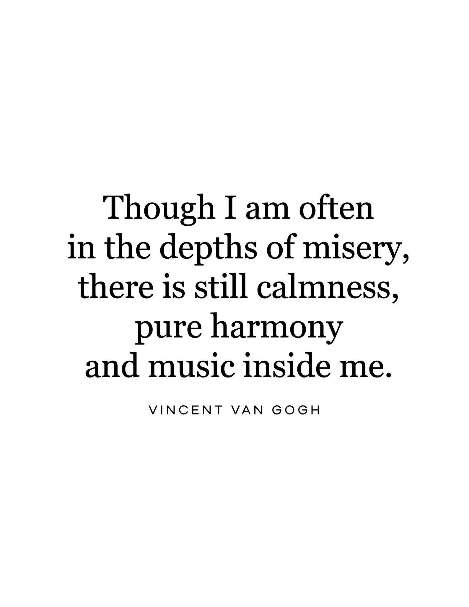 Music Inside Me, Quote - Vincent Van Gogh, Literary Poster / Literary ...