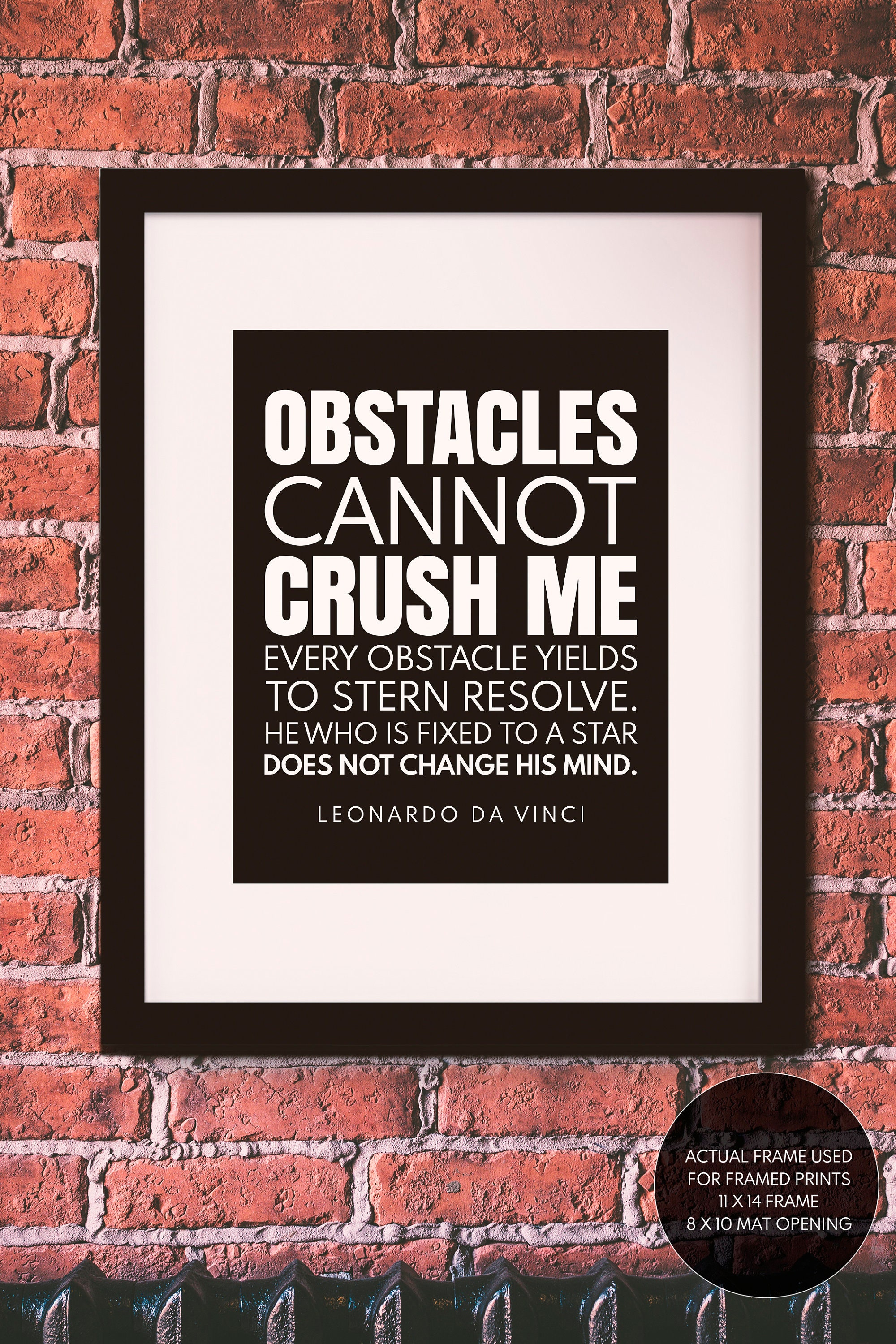 Obstacles Cannot Crush Me Quote Leonardo Da Vinci Literary - Etsy