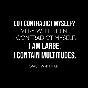 I Contain Multitudes Quote - Walt Whitman, Literary Poster / Literary ...