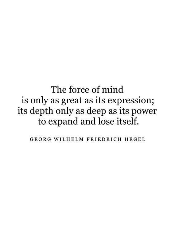 Georg Wilhelm Quotes Georg Wilhelm Friedrich Hegel Quote: “The