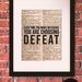You Are Choosing Defeat Motivational Poster / Inspirational Quote / Art ...