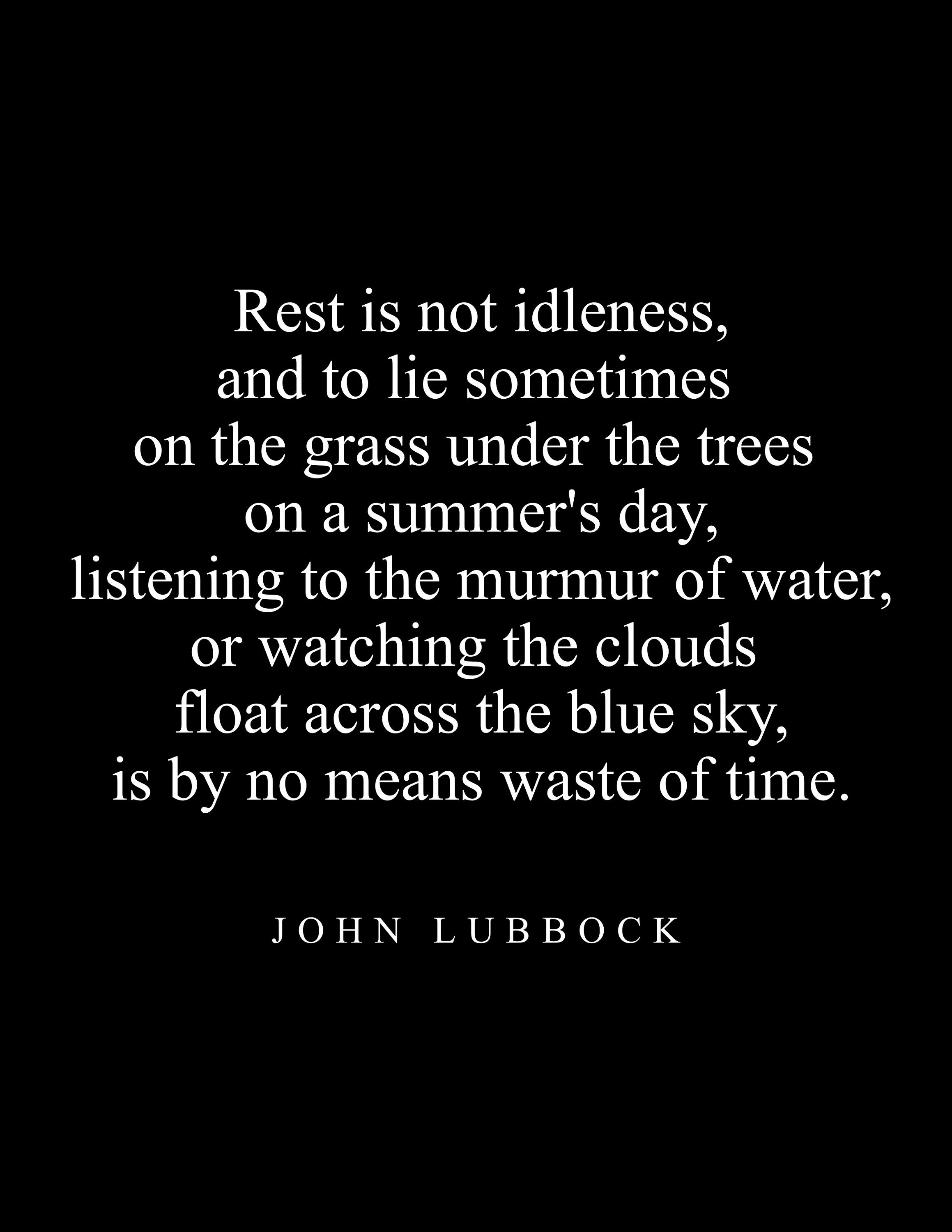 Rest is Not Idleness Quote John Lubbock Literary Poster / - Etsy