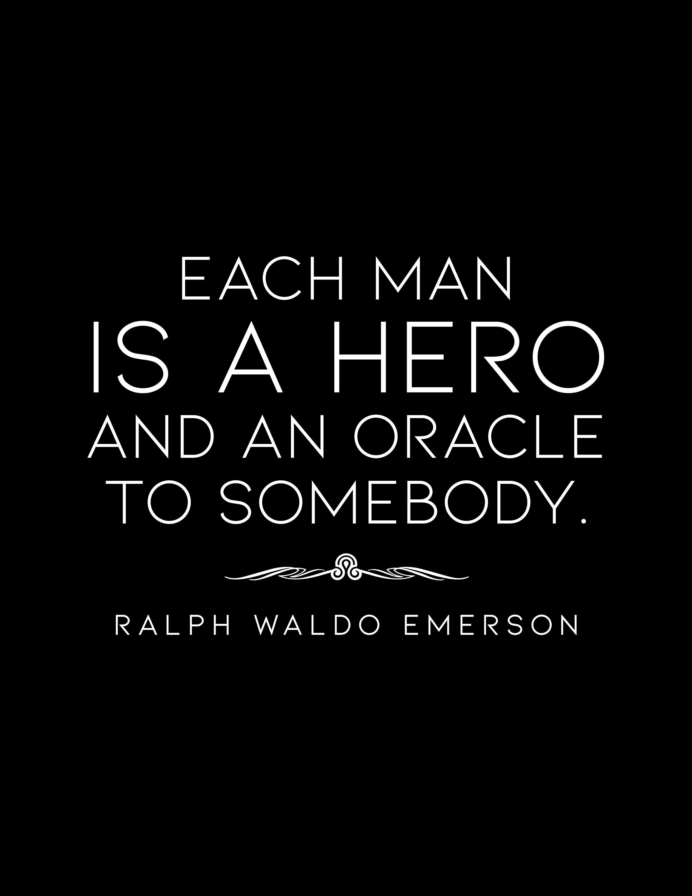 Each Man is A Hero Quote Ralph Waldo Emerson Literary - Etsy