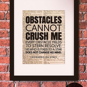 Obstacles Cannot Crush Me Quote - Leonardo Da Vinci, Literary Poster ...