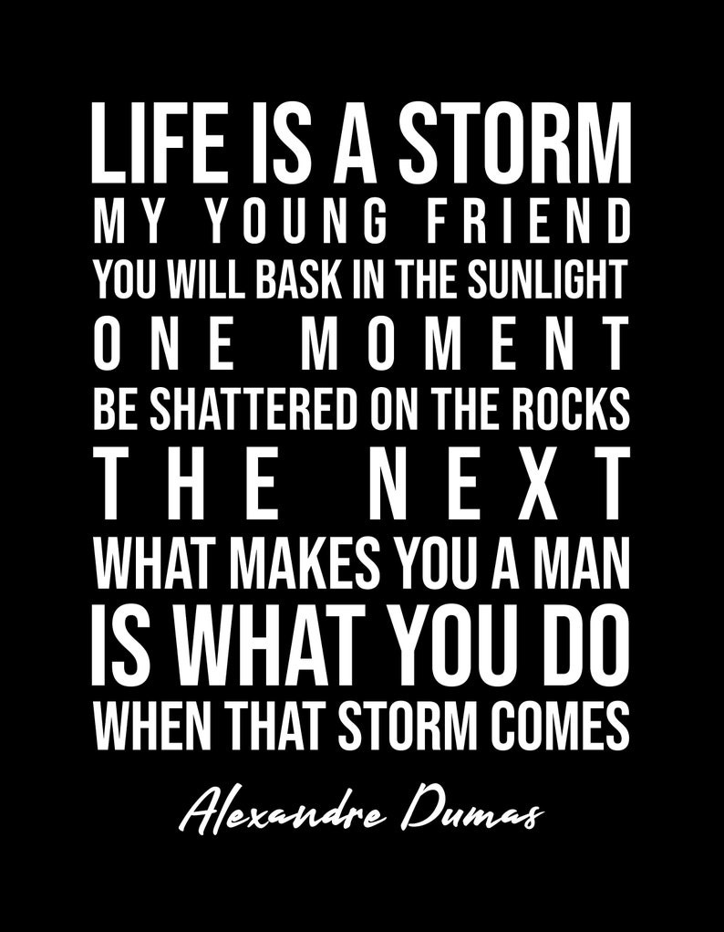 Life is A Storm Quote Alexandre Dumas Literary Poster / - Etsy