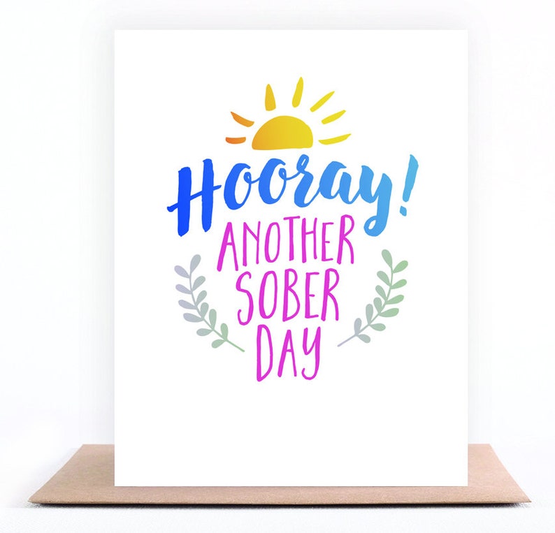 Hooray Another Sober Day Card, Sobriety Card, Sober Birthday, Sober ...