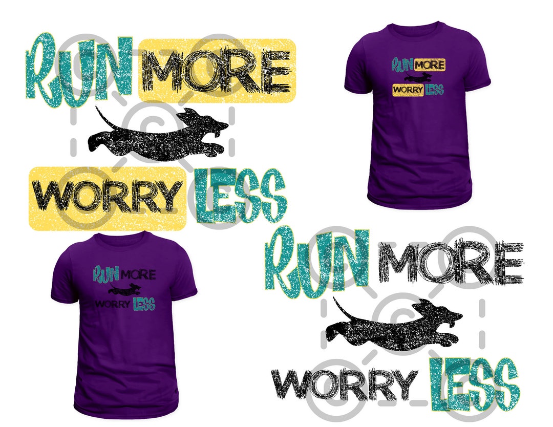 Run More Worry Less Dachshund PNG Digital Download for Runners Marathon ...