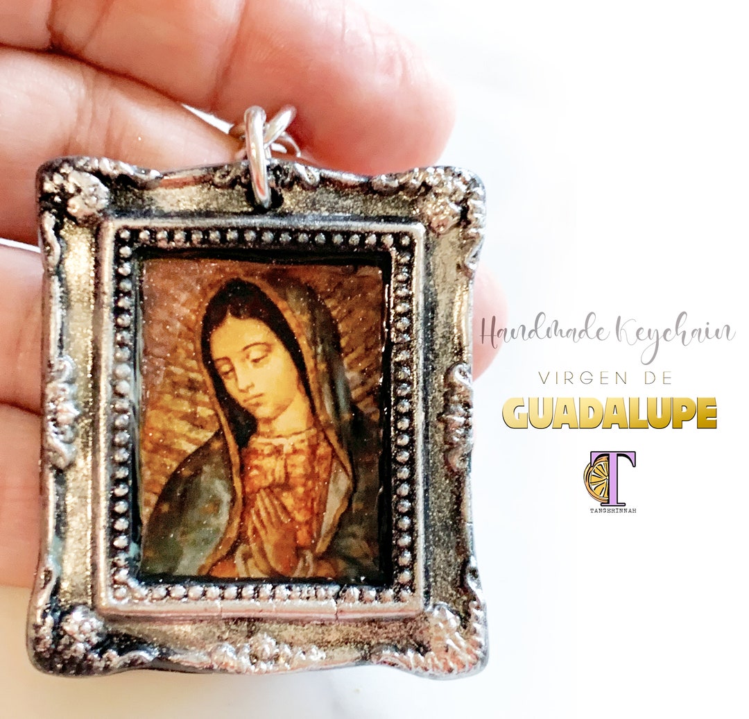 Our Lady of Guadalupe Keychain/virgin Mary Keychain/virgen De Guadalupe ...