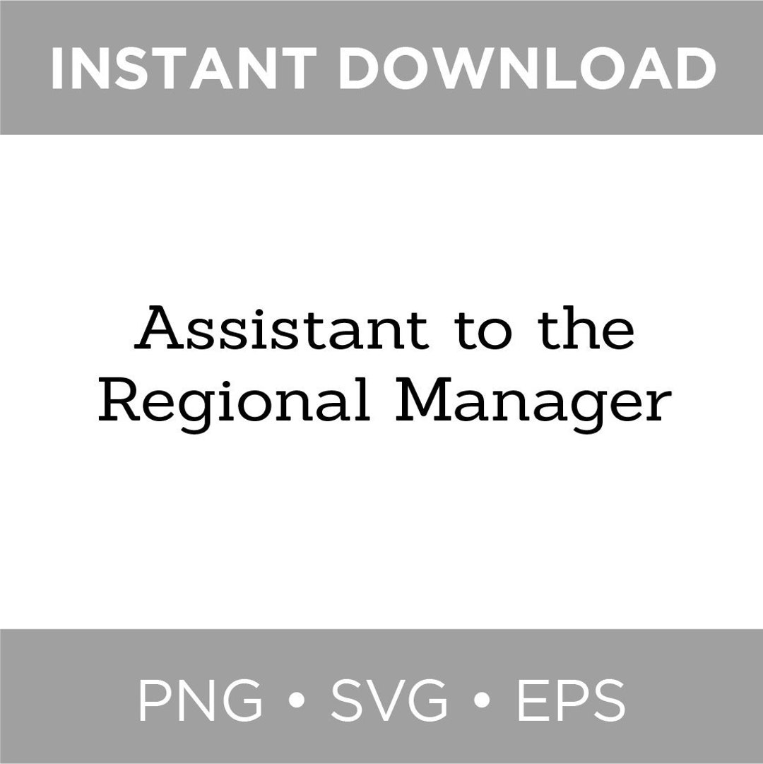 Regional Manager SVG PNG EPS - Etsy