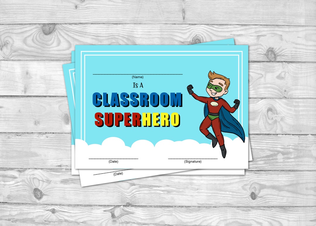 Printable Certificate - Classroom Super Hero Award - Instant Download PDF File - School Party ...